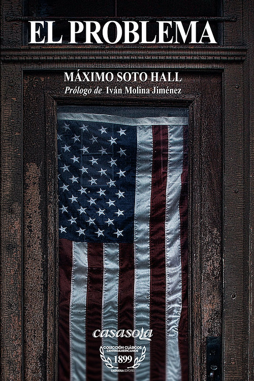 El Problema – LITERATURA CENTROAMERICANA